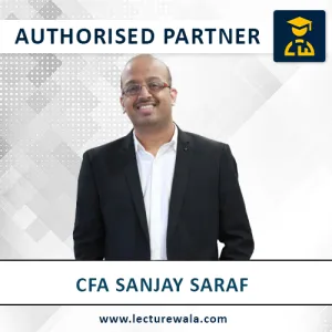 Sanjay Saraf AFM & CFA level 1 & 2 Online Classes - Lecturewala